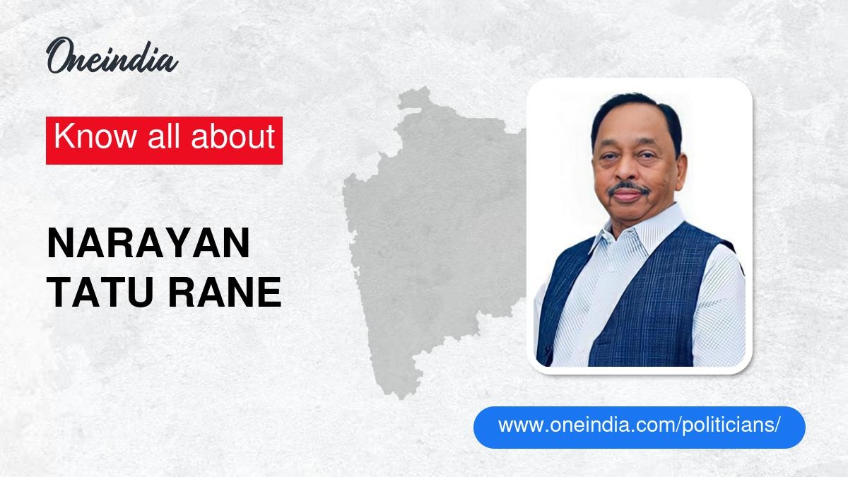 Narayan Tatu Rane: Age, Biography, Education, Wife, Caste, Net Worth ...