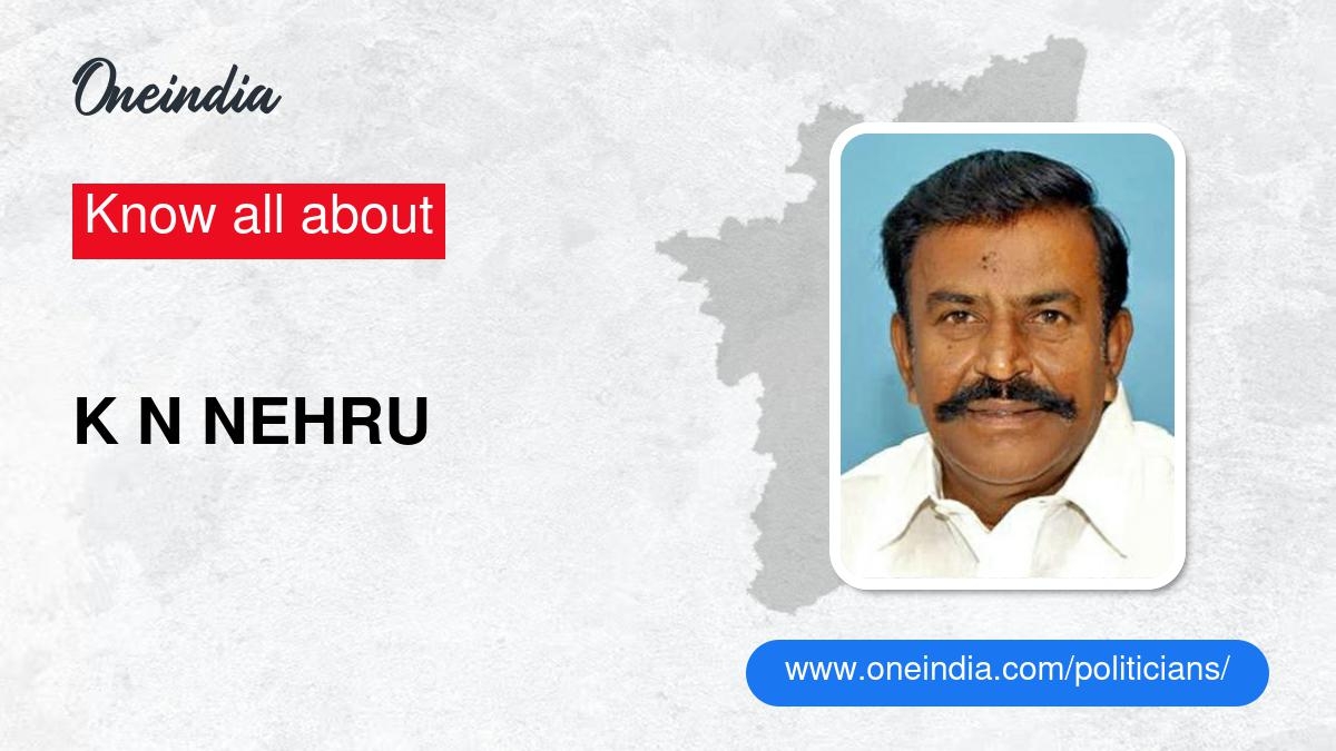 K N Nehru: Age, Biography, Education, Wife, Caste, Net Worth & More ...