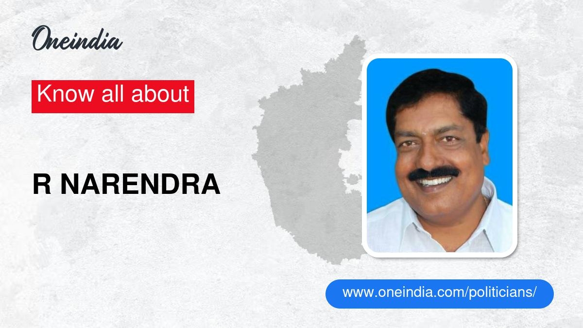 R Narendra: Age, Biography, Education, Wife, Caste, Net Worth & More - Oneindia