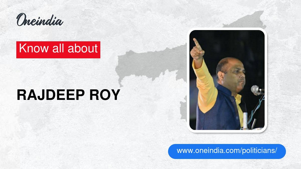 Rajdeep Roy: Age, Biography, Education, Wife, Caste, Net Worth & More - Oneindia
