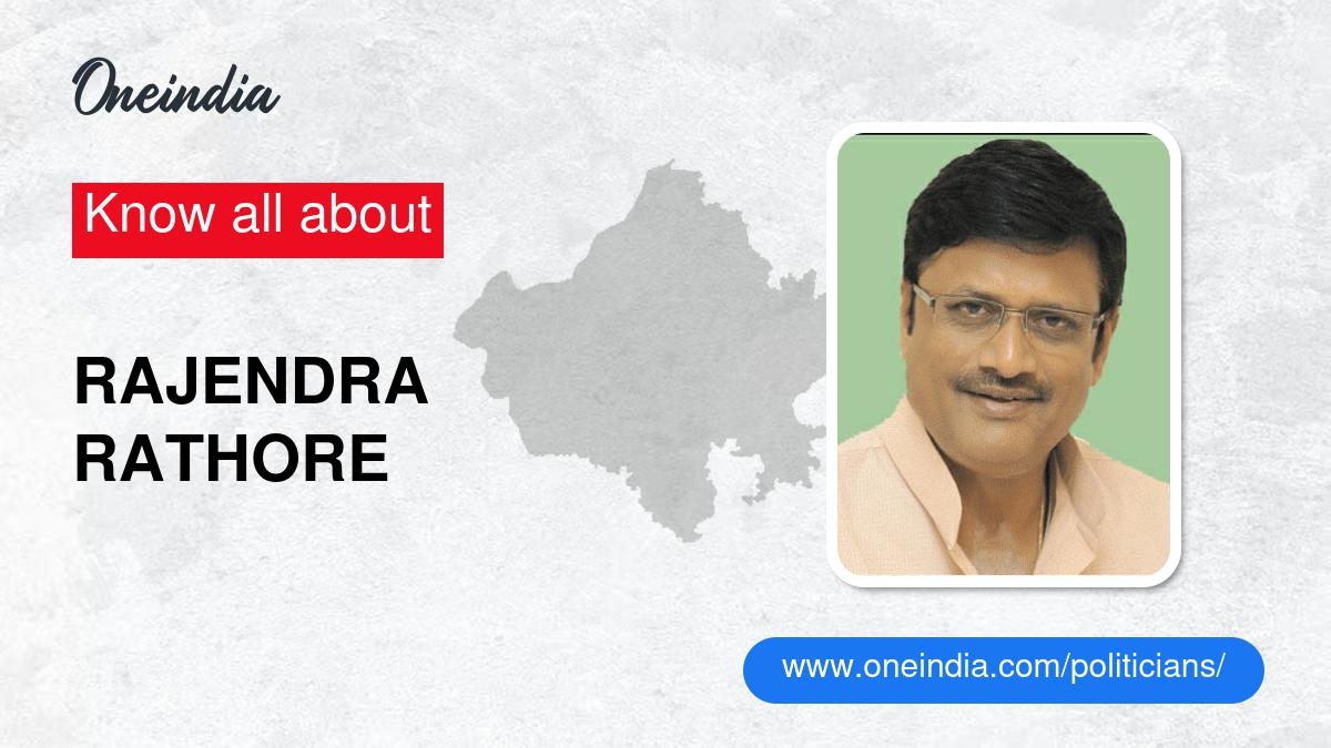 Rajendra Rathore: Age, Biography, Education, Wife, Caste, Net Worth ...