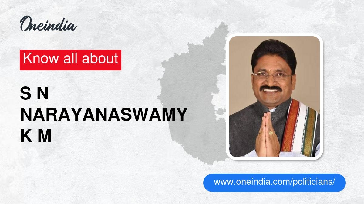 S N Narayanaswamy K M: Age, Biography, Education, Wife, Caste, Net ...