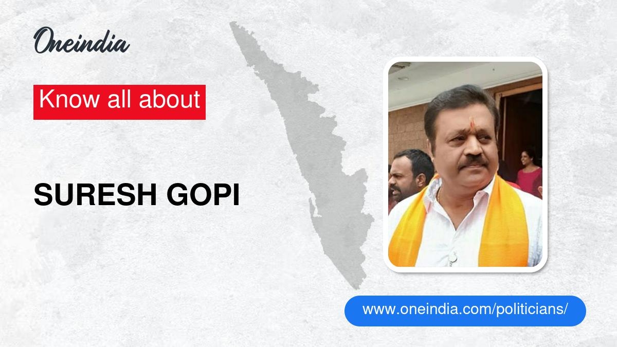 Suresh Gopi: Age, Biography, Education, Wife, Caste, Net Worth & More ...