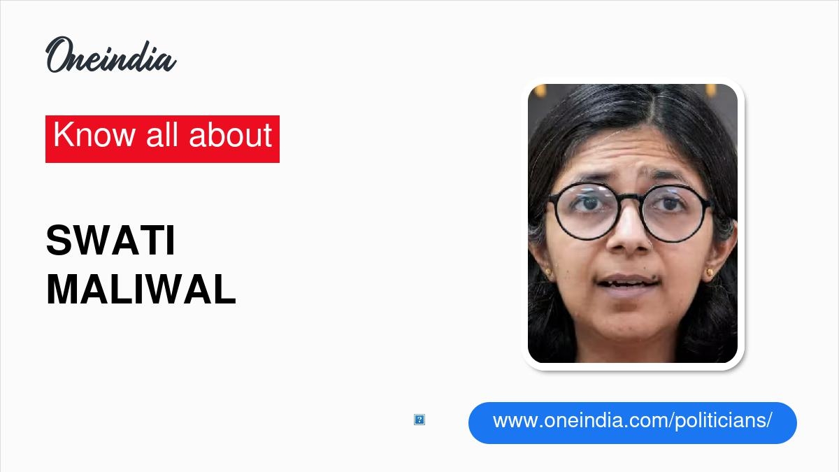 Swati Maliwal: Age, Biography, Education, Husband, Caste, Net Worth ...