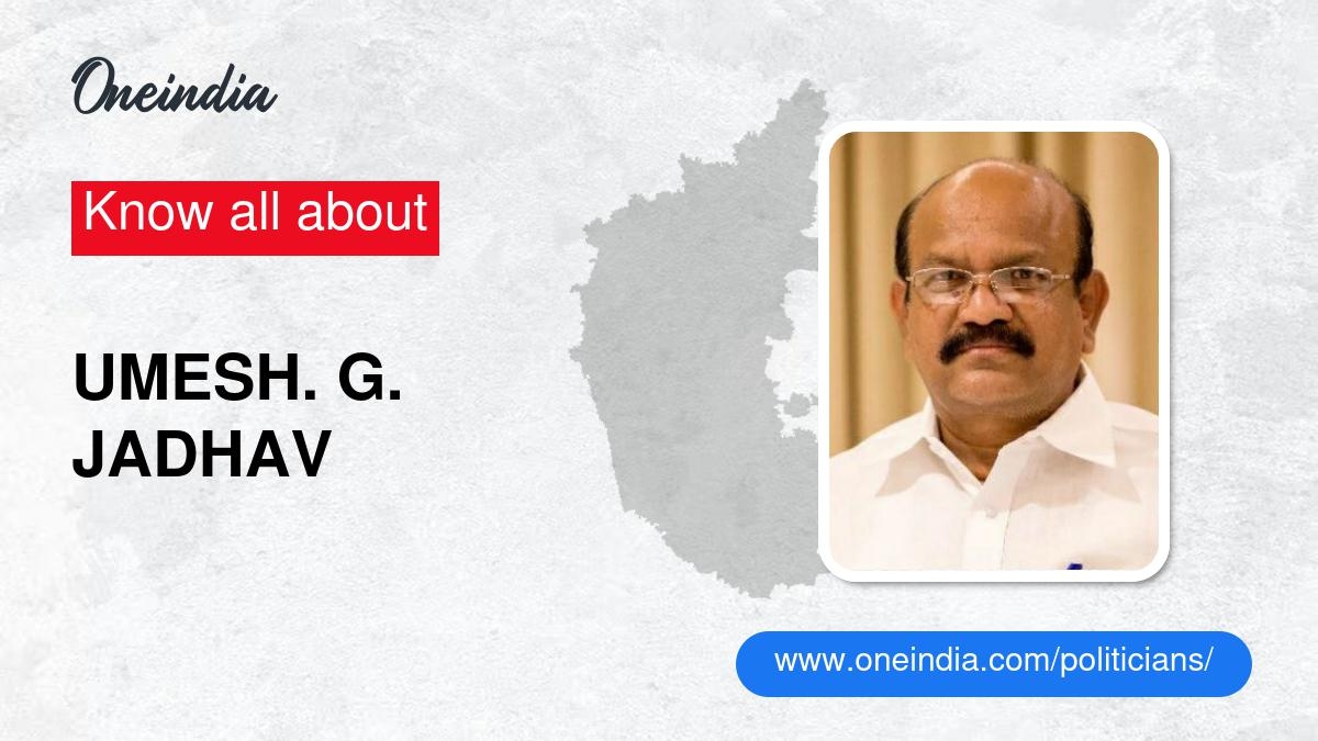 Umesh. G. Jadhav: Age, Biography, Education, Wife, Caste, Net Worth ...