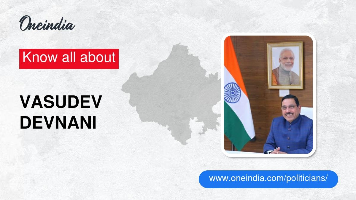 Vasudev Devnani: Age, Biography, Education, Wife, Caste, Net Worth ...