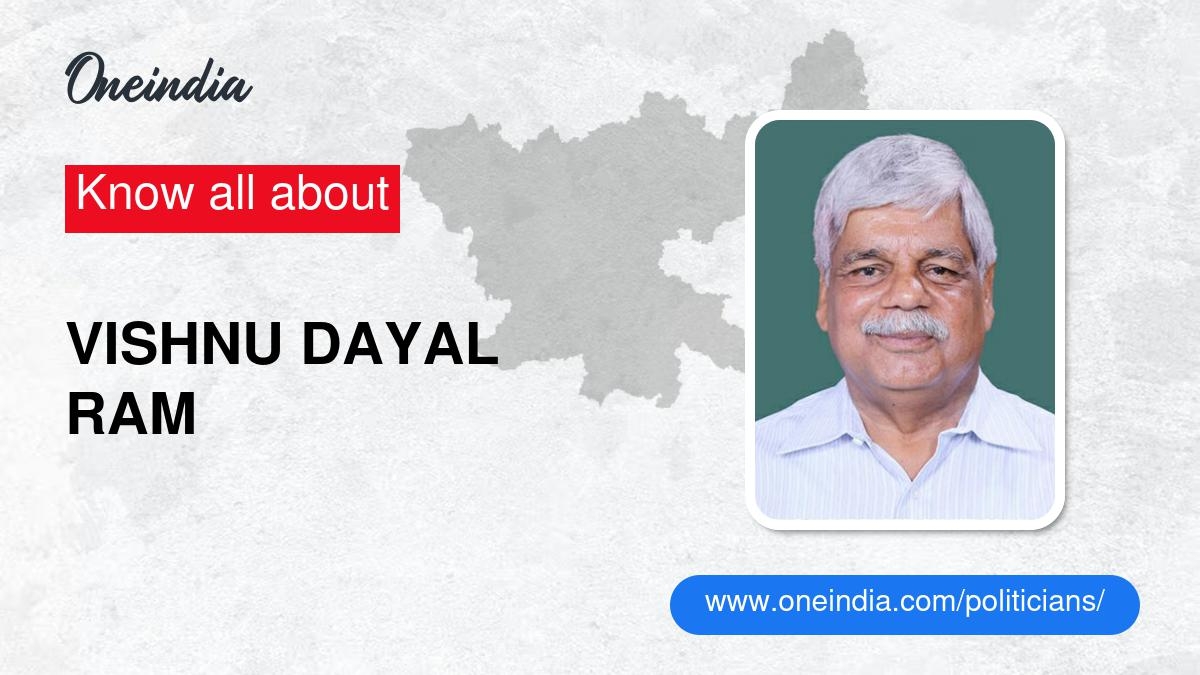 Vishnu Dayal Ram: Age, Biography, Education, Wife, Caste, Net Worth ...