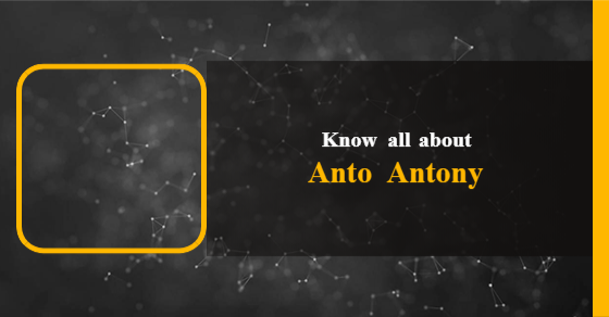 Anto Antony: Age, Biography, Education, Wife, Caste, Net Worth & More - Oneindia