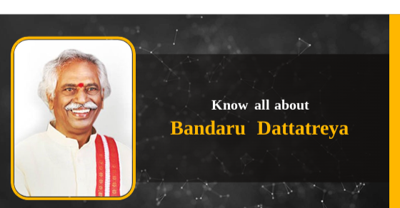 Bandaru Dattatreya: Age, Biography, Education, Wife, Caste, Net Worth ...