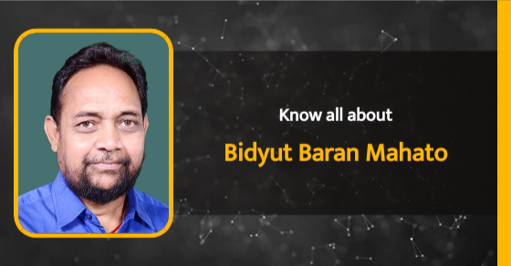 Bidyut Baran Mahato: Age, Biography, Education, Wife, Caste, Net Worth ...
