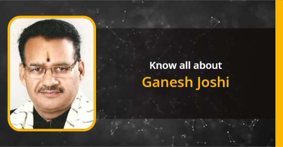 Ganesh Joshi: Age, Biography, Education, Wife, Caste, Net Worth & More ...