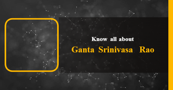 Ganta Srinivasa Rao: Age, Biography, Education, Wife, Caste, Net Worth ...