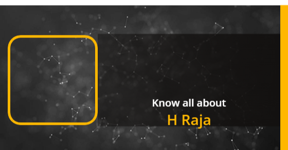 H Raja: Age, Biography, Education, Wife, Caste, Net Worth & More - Oneindia