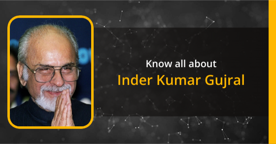 Inder Kumar Gujral: Age, Biography, Education, Wife, Caste, Net Worth ...