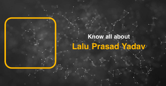 Lalu Prasad Yadav: Age, Biography, Education, Wife, Caste, Net Worth ...