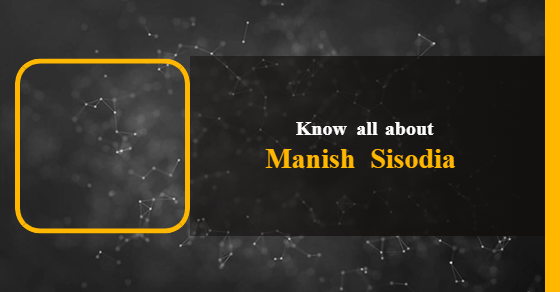 Manish Sisodia: Age, Biography, Education, Wife, Caste, Net Worth ...