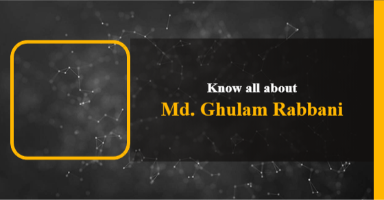 Md. Ghulam Rabbani: Age, Biography, Education, Wife, Caste, Net Worth ...