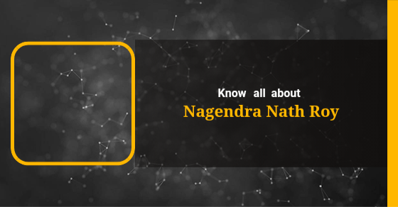 Nagendra Nath Roy: Age, Biography, Education, Wife, Caste, Net Worth ...