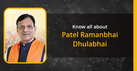 Patel Ramanbhai Dhulabhai: Age, Biography, Education, Wife, Caste, Net ...