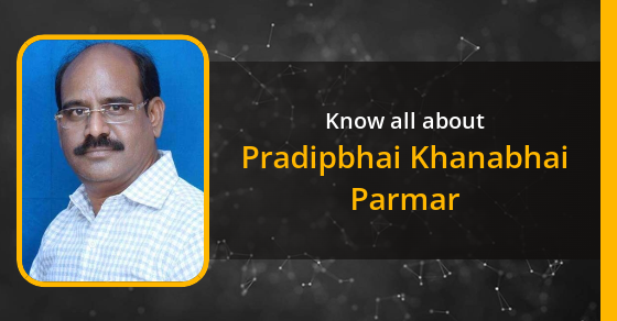 Pradipbhai Khanabhai Parmar: Age, Biography, Education, Wife, Caste ...