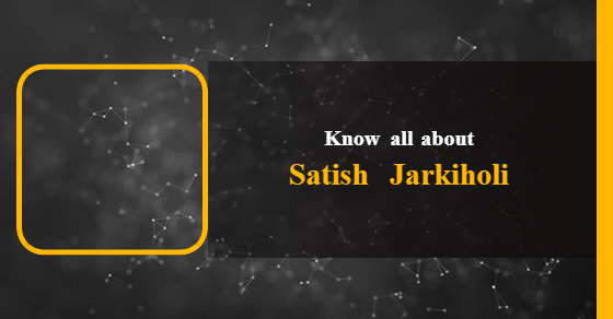 Satish Jarkiholi: Age, Biography, Education, Wife, Caste, Net Worth ...