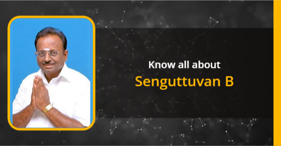Senguttuvan B: Age, Biography, Education, Wife, Caste, Net Worth & More ...
