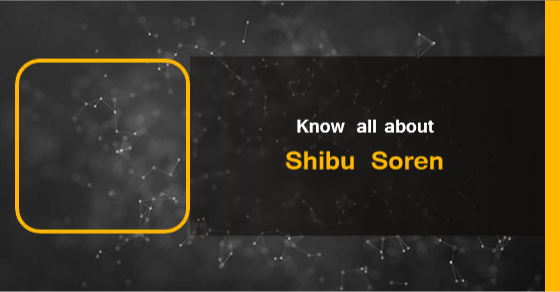 Shibu Soren: Age, Biography, Education, Wife, Caste, Net Worth & More ...