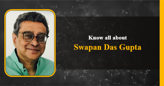 Swapan Das Gupta: Age, Biography, Education, Wife, Caste, Net Worth ...