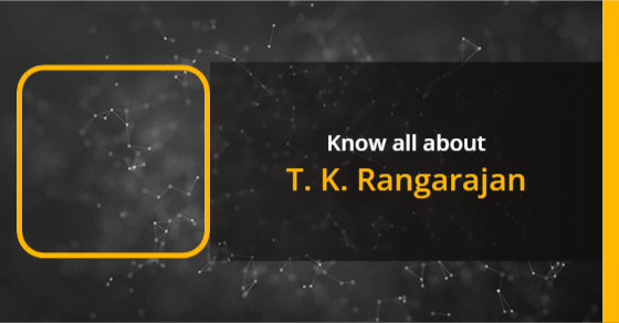 T. K. Rangarajan: Age, Biography, Education, Wife, Caste, Net Worth ...
