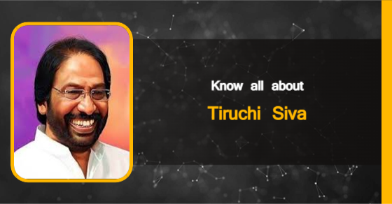 Tiruchi Siva: Age, Biography, Education, Wife, Caste, Net Worth & More ...