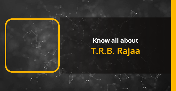T R B Rajaa: Age, Biography, Education, Wife, Caste, Net Worth & More ...
